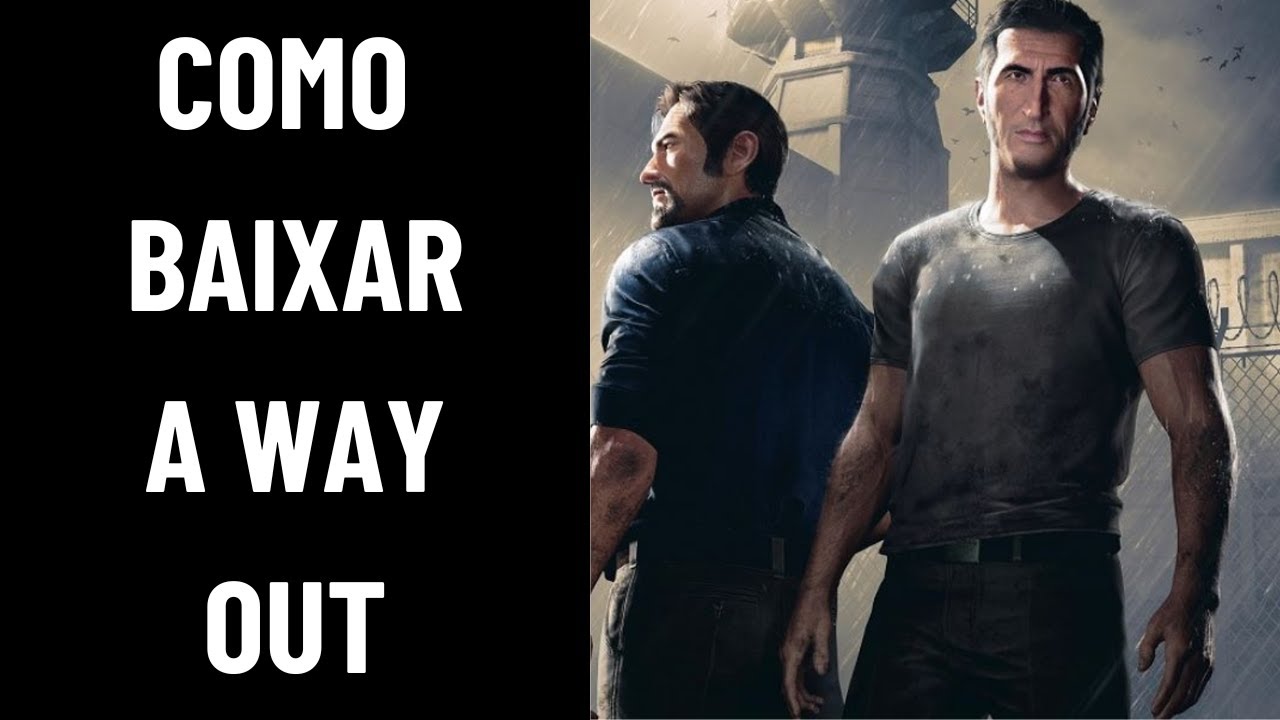 COMO BAIXAR A WAY OUT NO CELULAR - YouTube