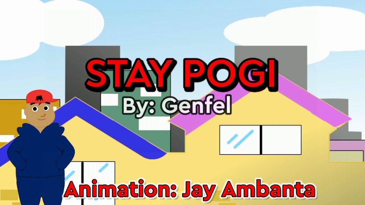 #StayPOGI(Presence Of God Inside)- Genfel P.O.G.I (Official Animation ...