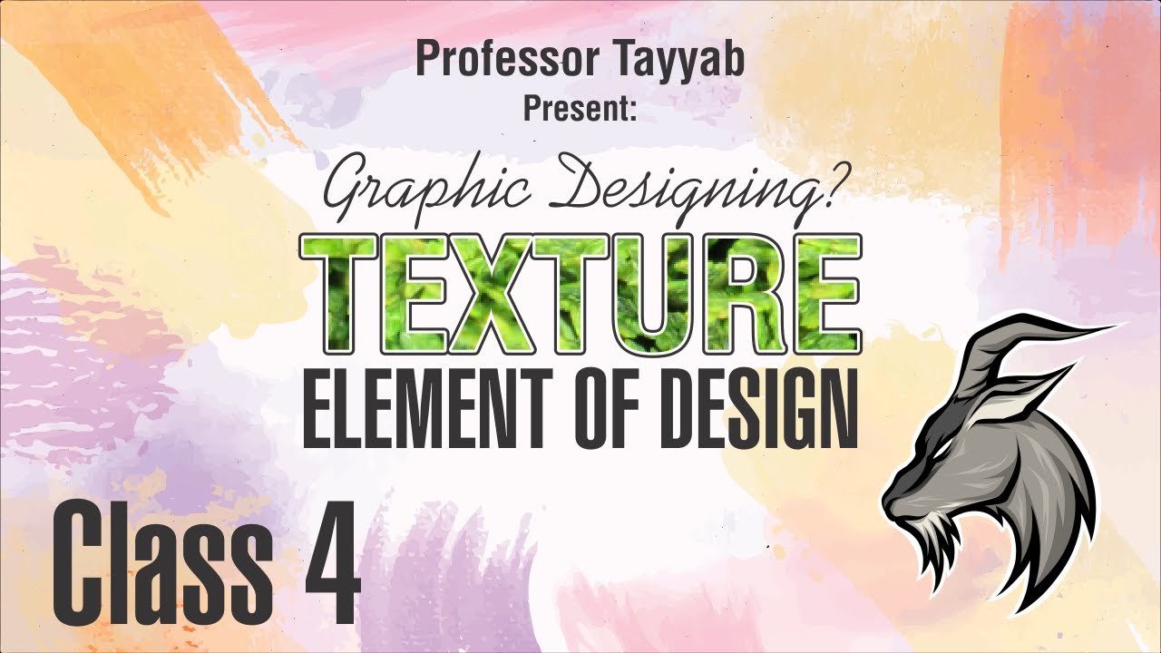 Texture Visual element of Graphic Design Class 4 | Beginners guide to ...