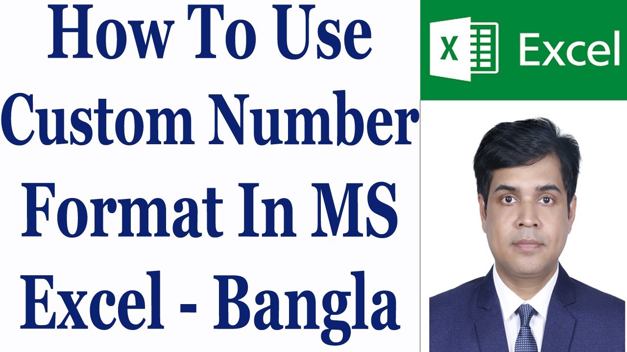 How To Use Custom Number Format In MS Excel - Bangla - YouTube