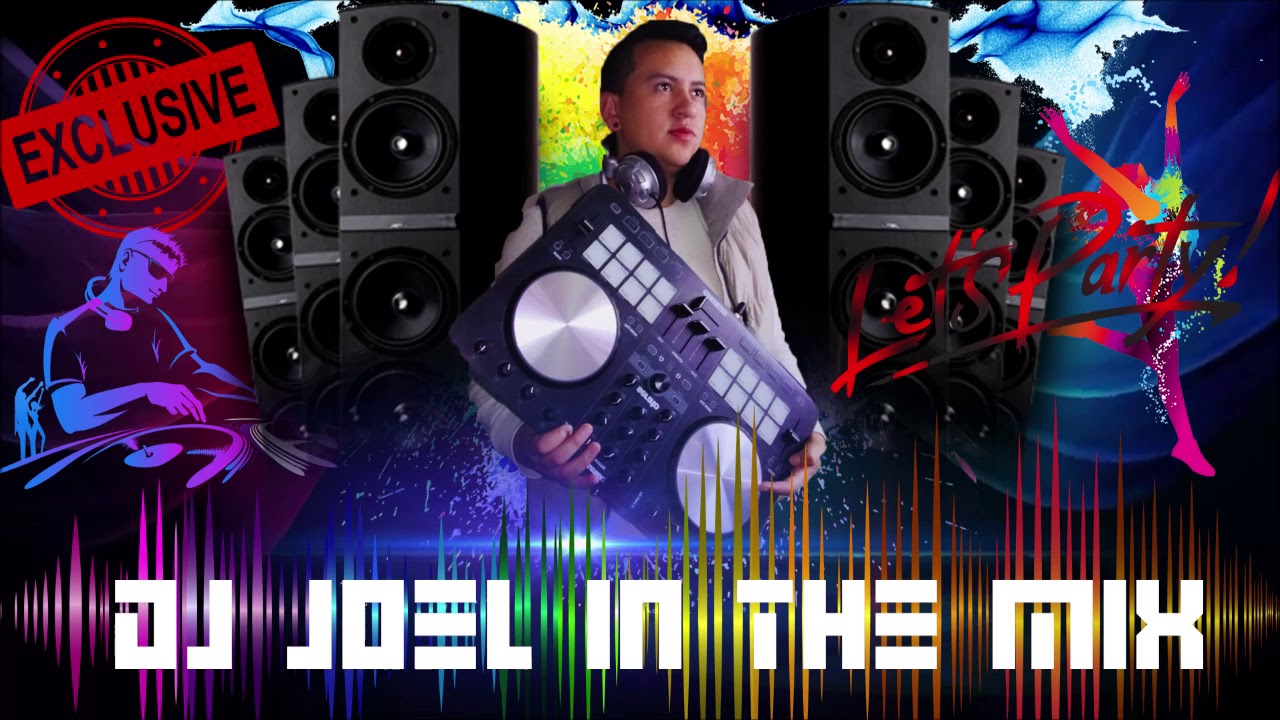 DJ JOEL MIX SENTIMIENTO BAILABLE 2019 - YouTube