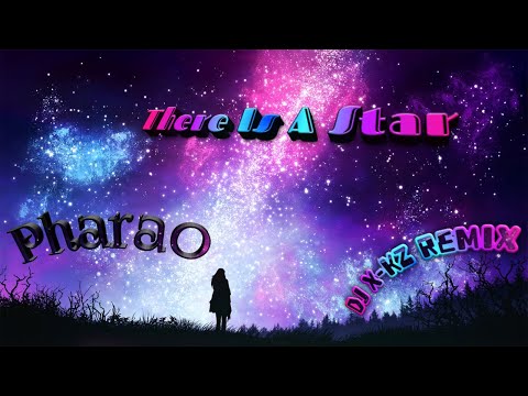[Eurodance] Pharao - There Is A Star (DJ X-KZ & DJ Anatolevich Dance Remix)