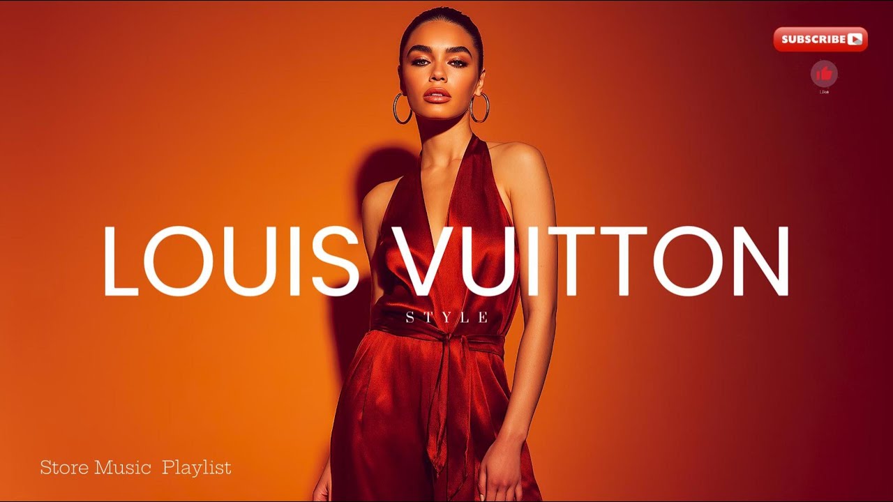Deep House for Designer Stores | Louis Vuitton Style Background Music ...