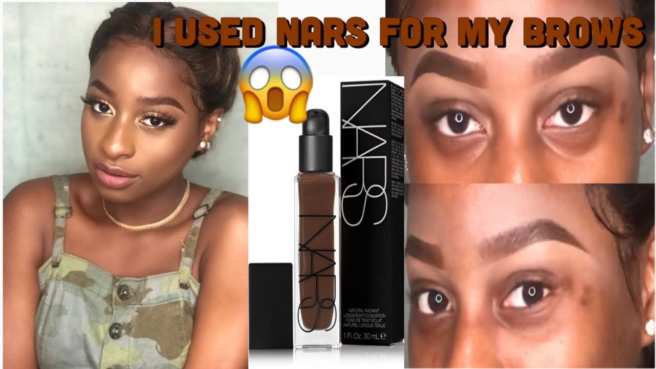 HOW I DRAW MY BROWS USING MY NARS FOUNDATION!!! - YouTube