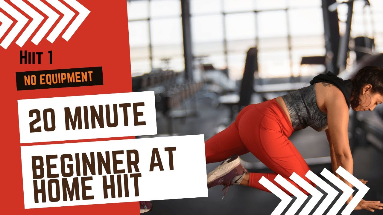HIIT 1: Beginner at Home 20-Min HIIT Workout | High-Intensity Interval ...