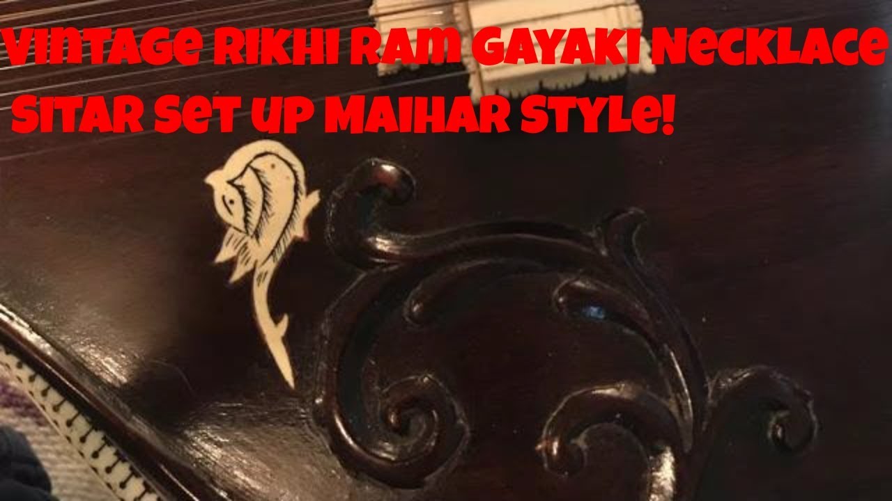 Vintage Rikhi Ram Sitar from late 1950's or early 60's Demo - YouTube