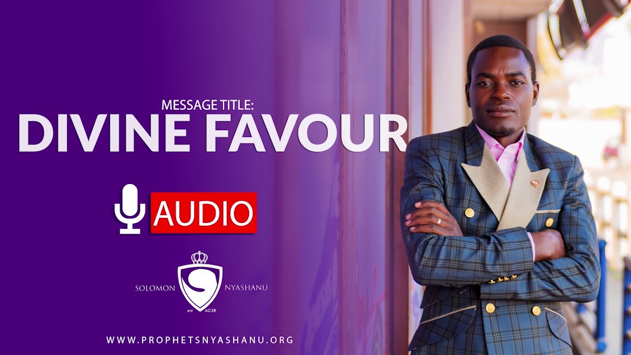 DIVINE FAVOUR by Prophet S Nyashanu | 05 July Sunday Service - YouTube