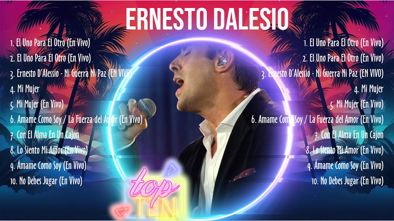 Ernesto Dalesio Álbum Completo 2024 ~ The Best Songs Of Ernesto Dalesio ...