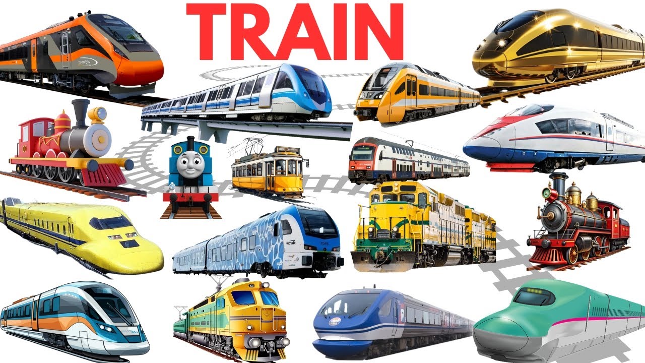 Top 24 Train Names for Kids 🚆 | Steam, Bullet & Metro Train Learning ...
