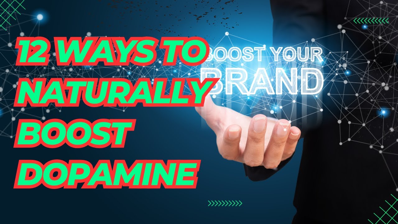 12 Ways to Naturally Boost Dopamine – The Happy Hormone #motivation ...