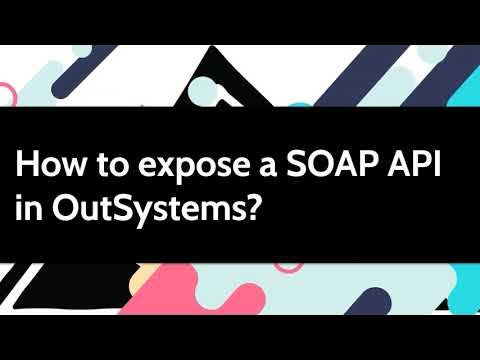 How to expose a SOAP API in OutSystems? - YouTube