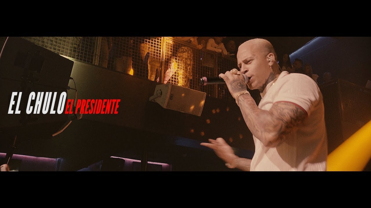 El Chulo - El Presidente (Video Oficial) - YouTube
