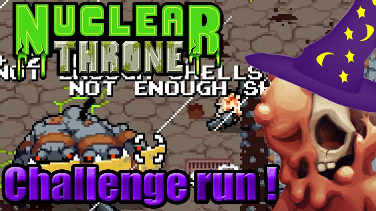 Nuclear Throne Challenge Run - Evil Wizard - YouTube