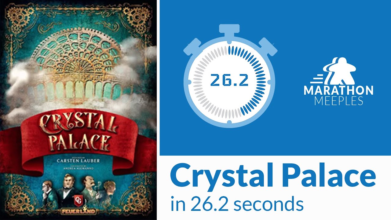 Speed Run: Crystal Palace in 26.2 Seconds | Board Game Review - YouTube