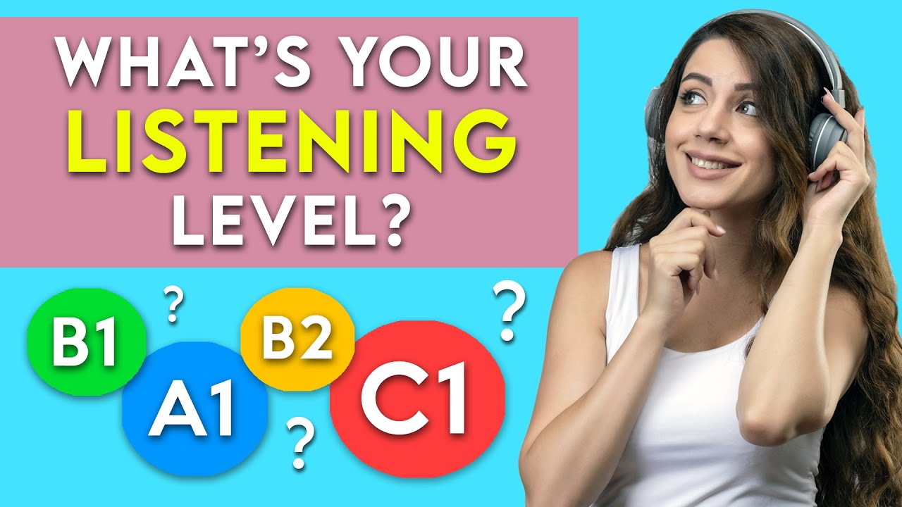 What's your English Listening Level? Take this test! - YouTube
