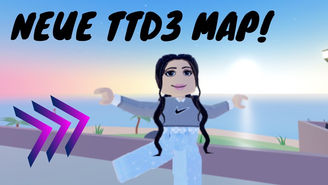 Neue TTD3 Map ist da!/TTD3/Roblox/Deutsch - YouTube