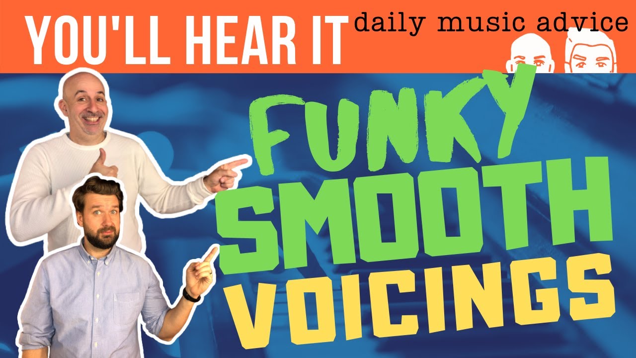 How to Get Those Funky POP Voicings | You'll Hear It Chords - Chordify