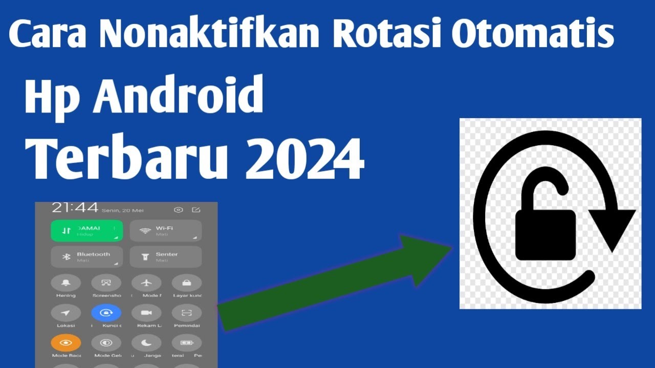 Cara matikan rotasi otomatis hp android terbaru 2024 - YouTube