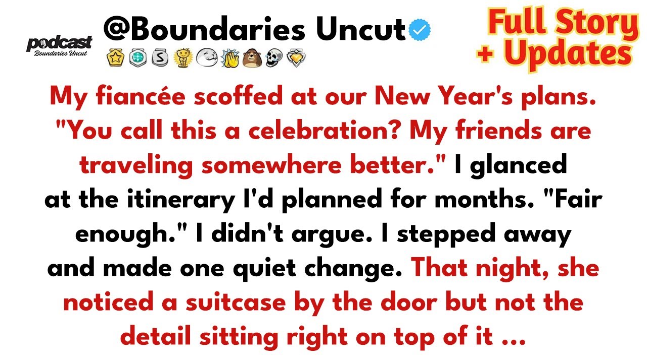 My Fiancée Scoffed At Our New Year’s Plans. “You Call This A ...