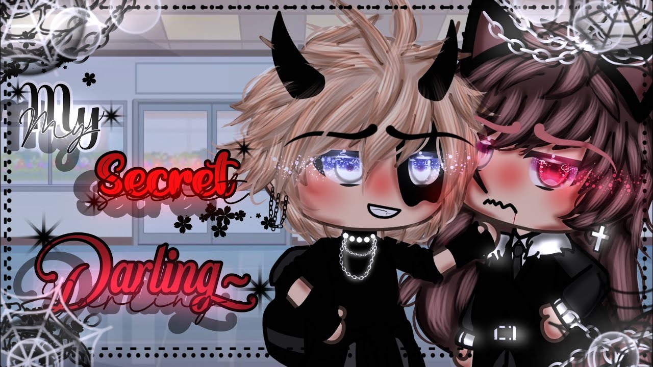 My Secret Darling~ ||BL ||GLMM || Gay Love || Gacha Life Mini Movie ...
