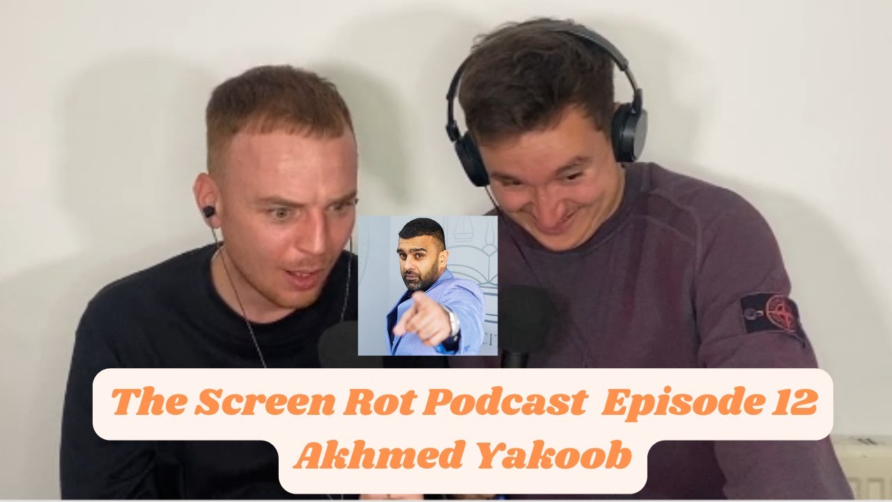 The Screen Rot Podcast | Episode 12: Akhmed Yakoob - YouTube