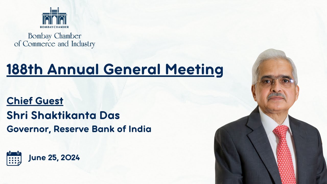 RBI Governor Shaktikanta Das at 188th AGM of Bombay Chamber: India's ...