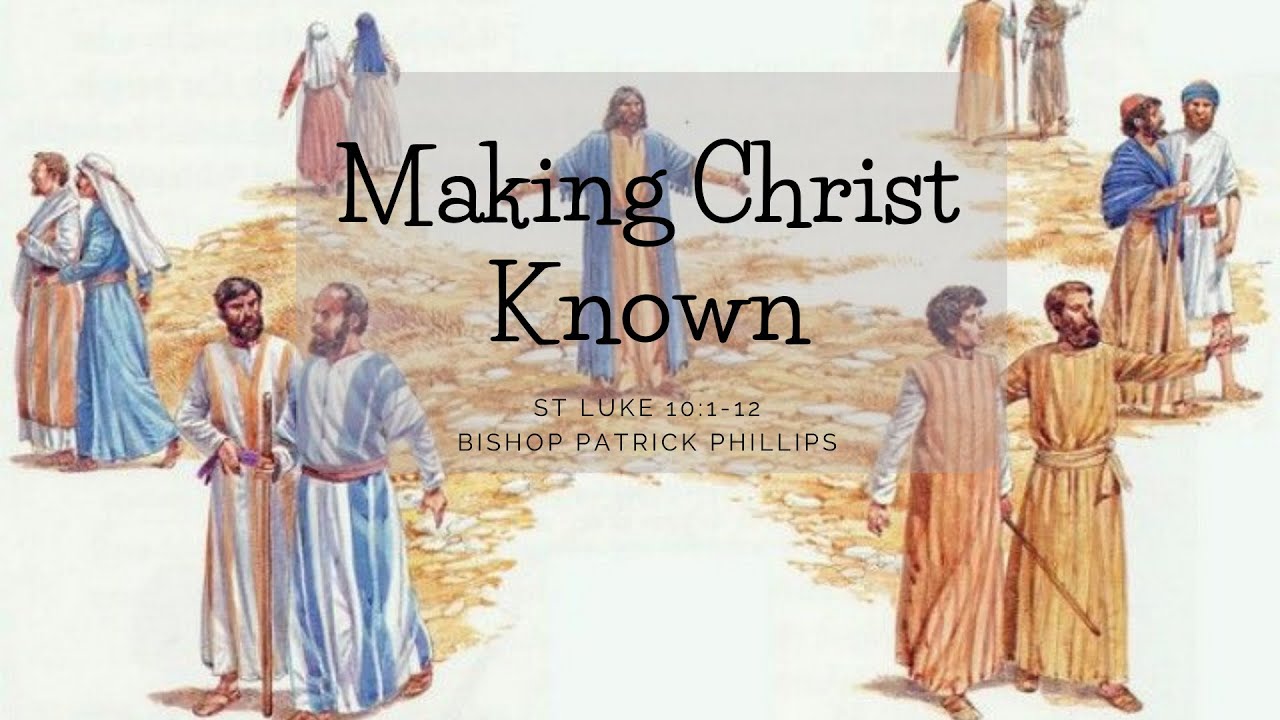 Making Christ Known| The Mission of the Church - YouTube