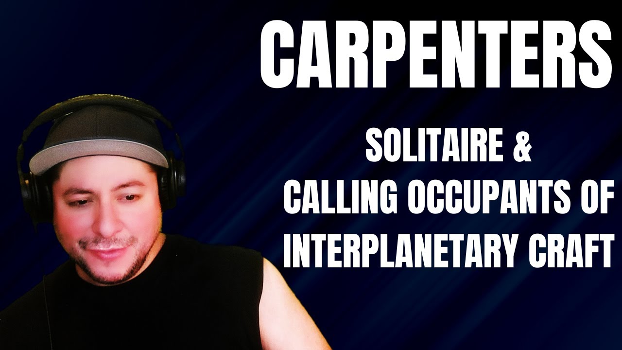 FIRST TIME HEARING Carpenters- "Solitaire" & "Calling Occupants Of Interplanetary Craft ...