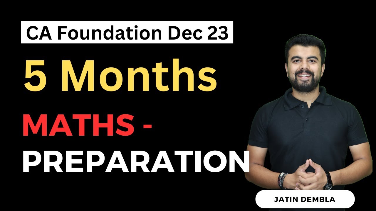 Maths Preparation Plan for CA Foundation Dec 23 Exam - YouTube