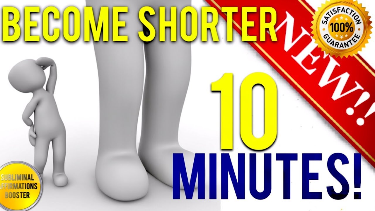 🎧 BECOME SHORTER IN 10 MINUTES! SUBLIMINAL AFFIRMATIONS BOOSTER! REAL ...