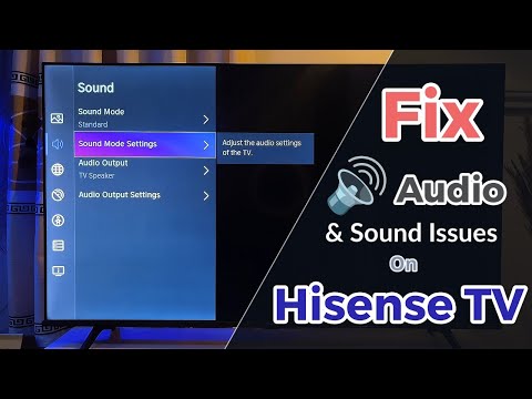 Audio Not Working on Hisense Smart TV - Fix Sound Issues