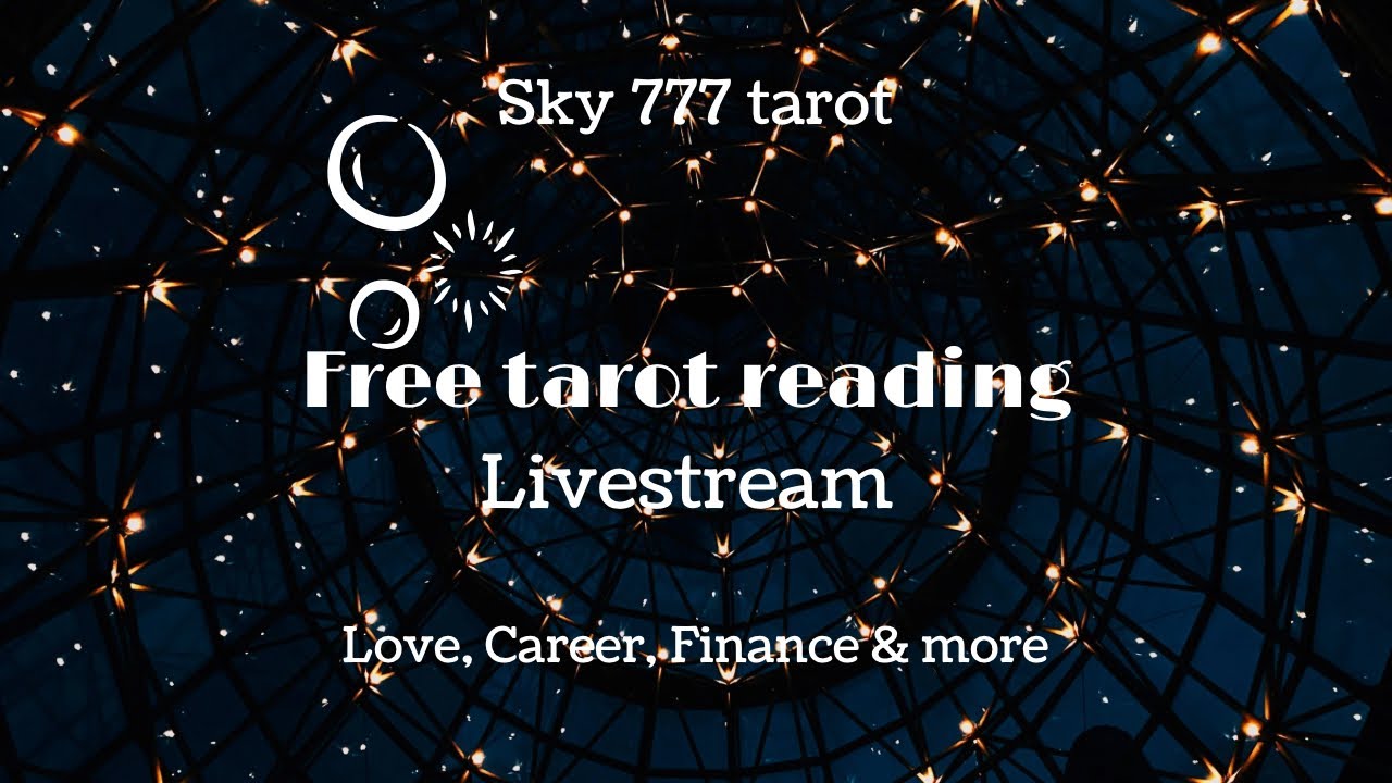Sky 777 Tarot is live free tarot reading - YouTube