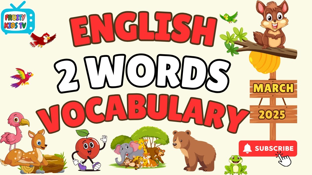 English 2-Word Vocabulary for Kids | Fun Phonics Learning | Engaging ...