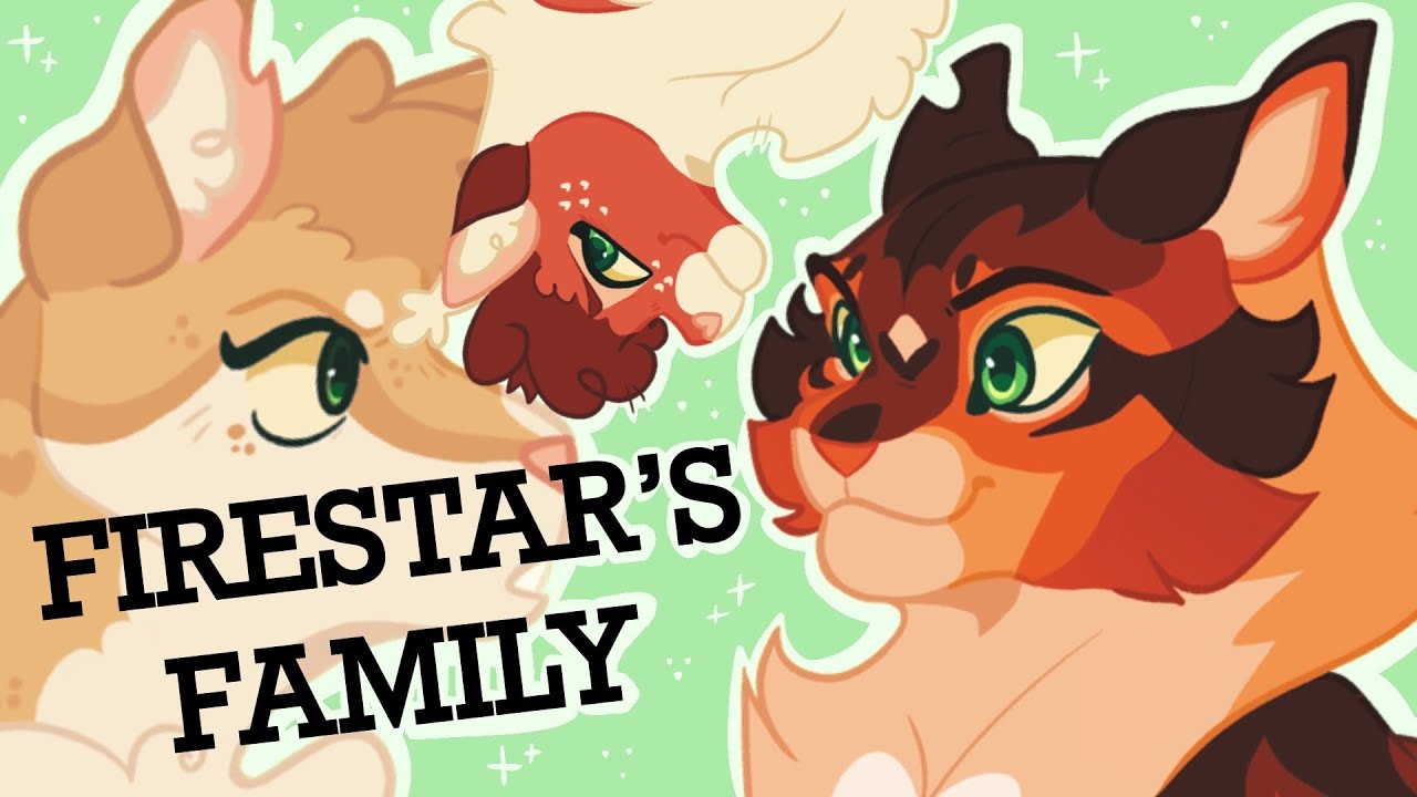 Firestar's Family! (speedpaint + voiceover) Warrior Cats - YouTube