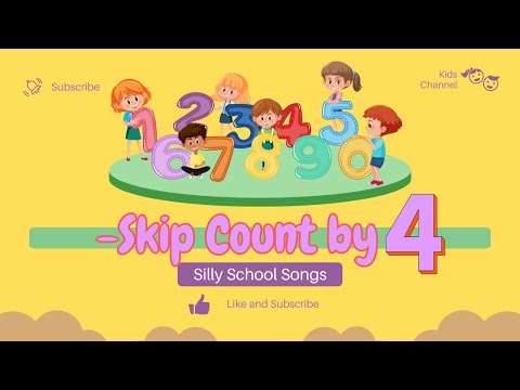 The Skip Counting by 4 Song | Silly School Songs | Safe Videos for Kids