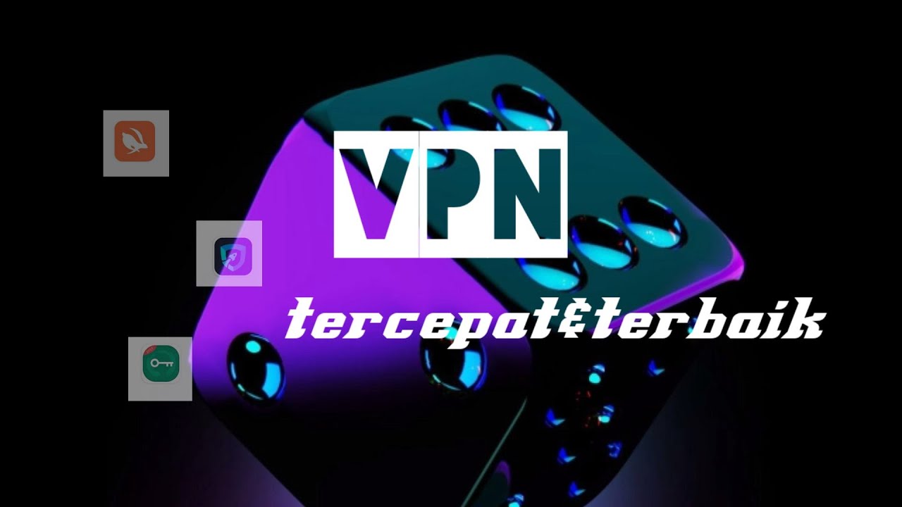 3 VPN Terbaik&Tercepat di Android Dalam Sejarah !! - YouTube