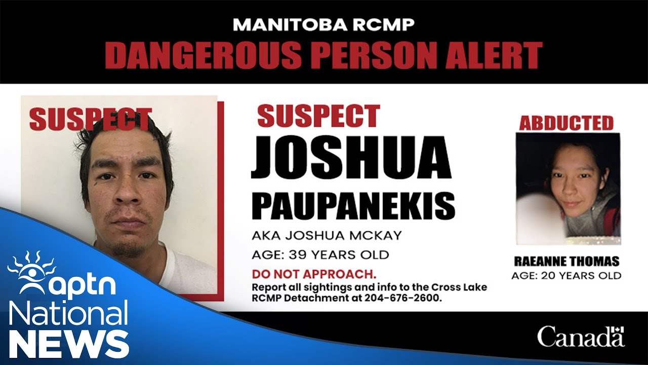 Manitoba RCMP issue dangerous person alert for northern Cree Nation ...