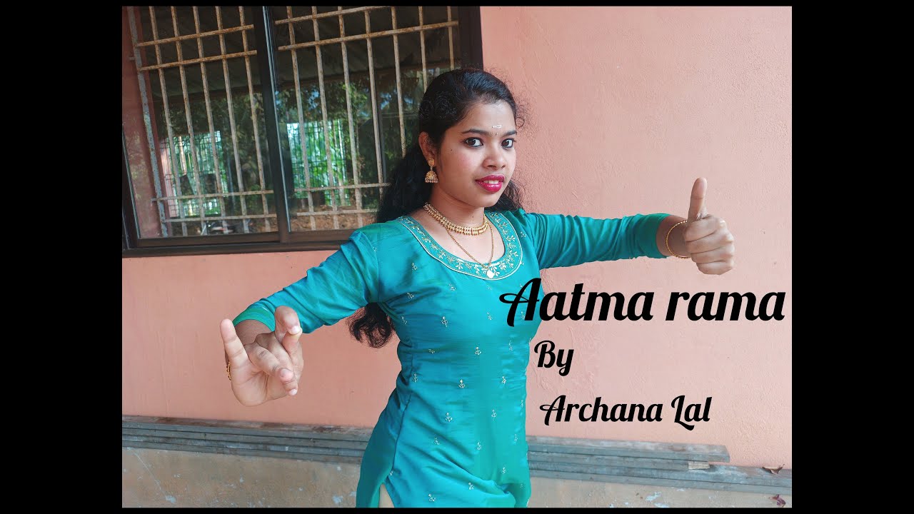 Aatma Rama Ananda Ramana | Dance cover | Archana Lal Talks - YouTube