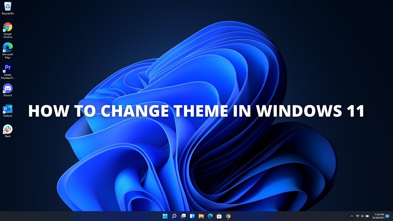 WINDOWS 11 Change THEME | Tips How to - YouTube