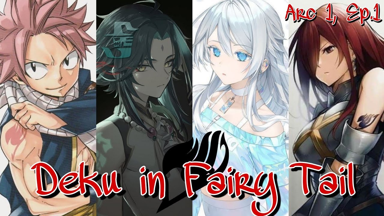 Xiao Deku in Fairy Tail || MHA x FT x GI || Izuku x Rin(OC) Arc 1, Ep.1 ...