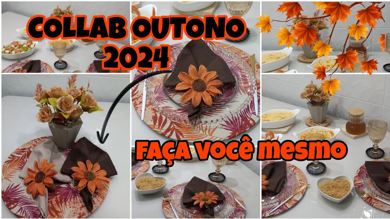 MESA POSTA DE ALMOÇO SIMPLES - INSPIRAÇÃO OUTONO COLLAB 🍁🍂 - YouTube