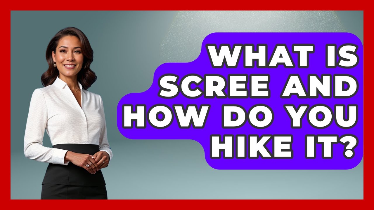 What Is Scree And How Do You Hike It? - The Hiker's Advice - YouTube