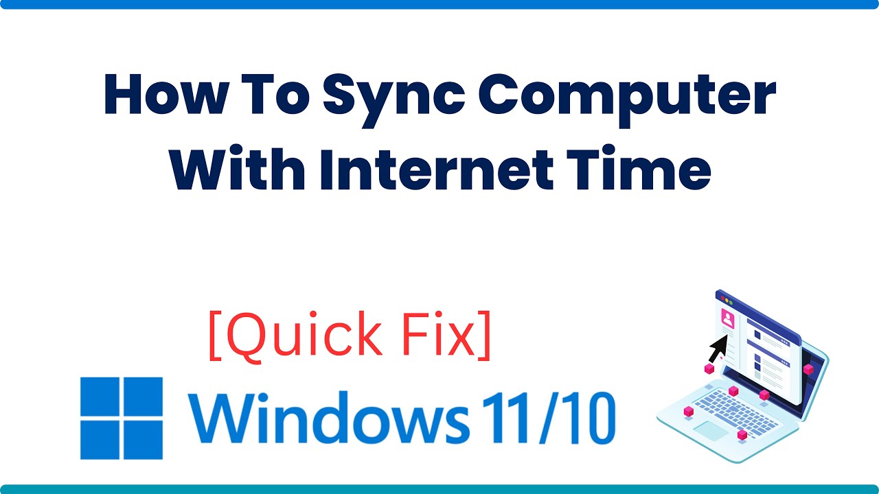 How To Sync Computer With Internet Time In Windows 11 - YouTube