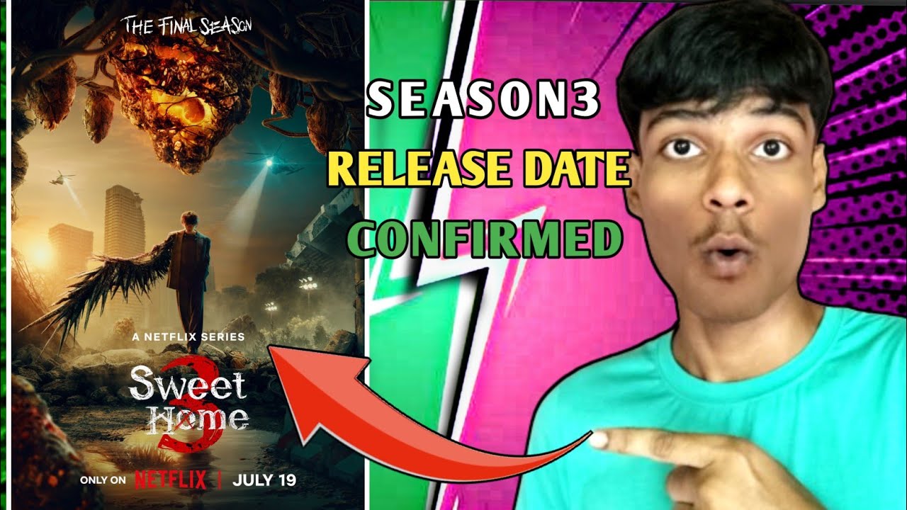 Sweet Home Season 3 Official Release Date | Sweet Home Season 3 Trailer ...