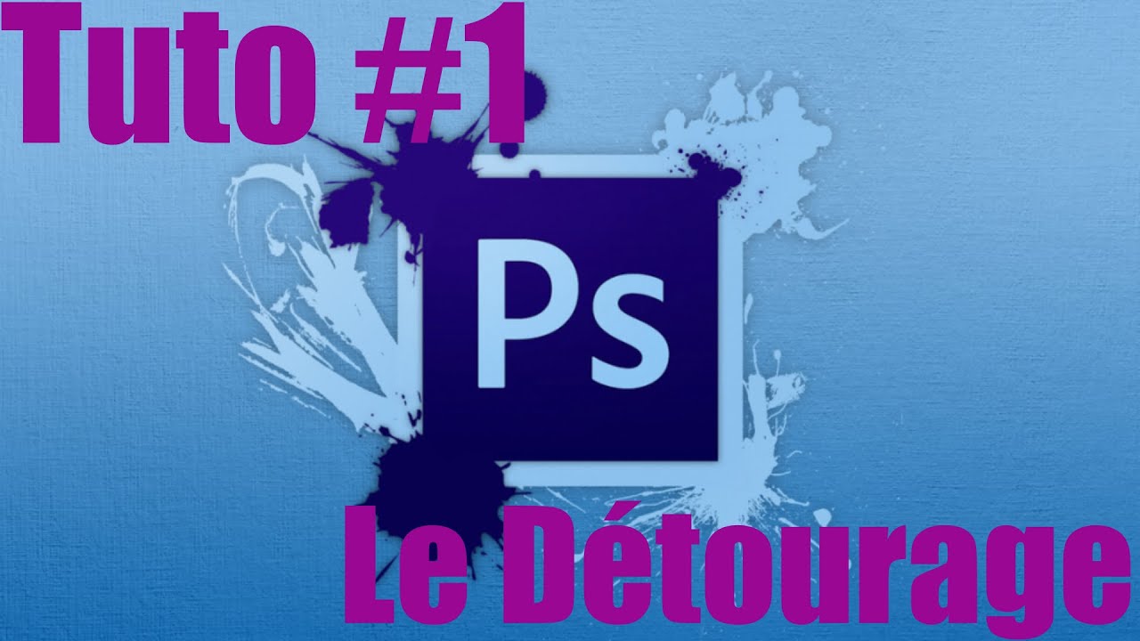 Tuto - Détourage simple sur Photoshop - YouTube