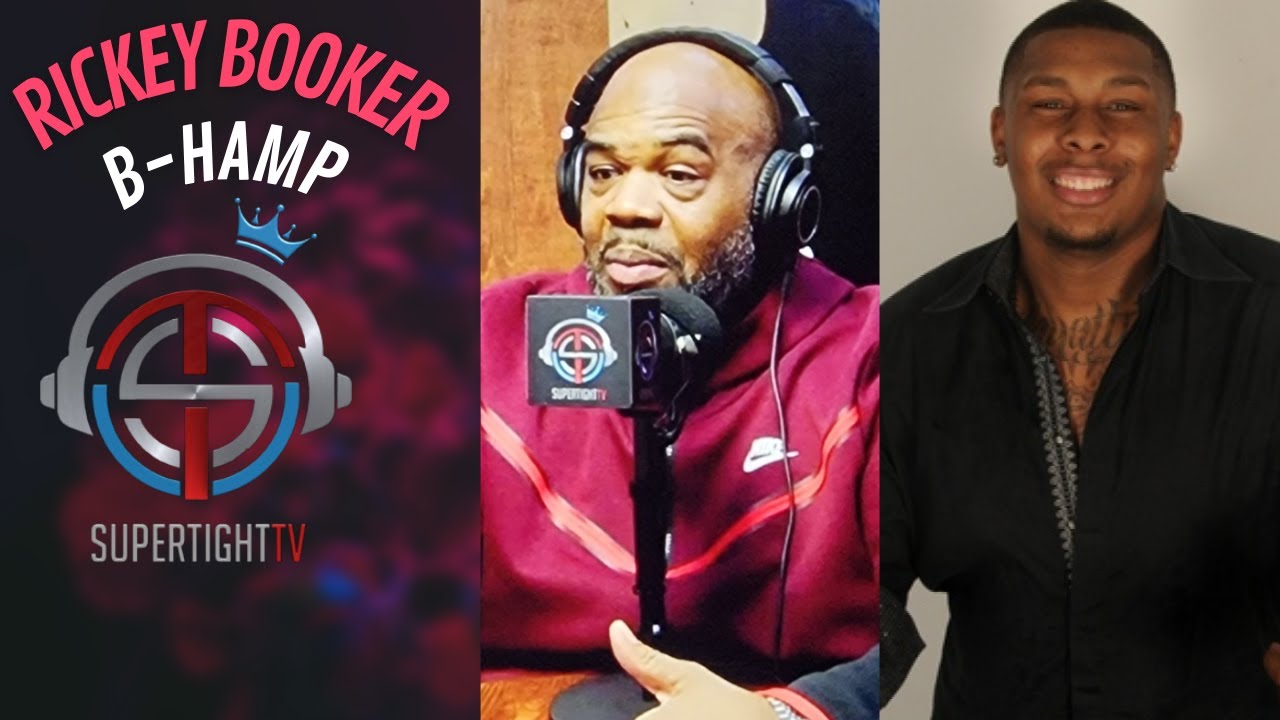 RICKEY BOOKER ON DISCOVERING B-HAMP AND BECOMING HIS MANAGER+RICKEY ...