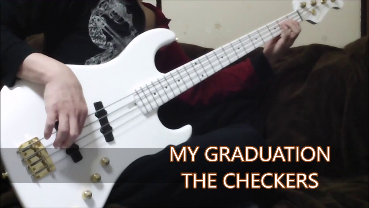 「MY GRADUATION」THE CHECKERS ベース弾き・よいち - YouTube