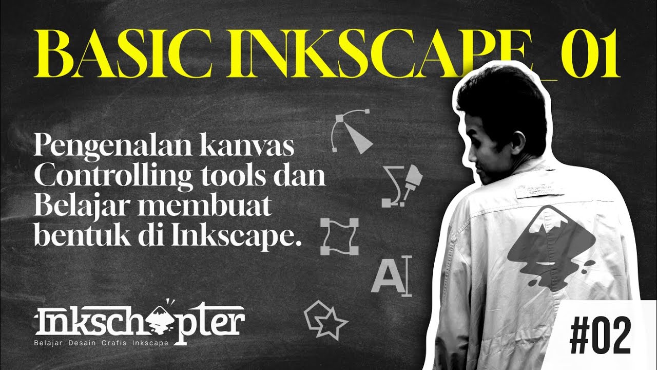 Kita Mulai! Belajar Desain Grafis Inkscape untuk Pemula, Basic Inkscape ...