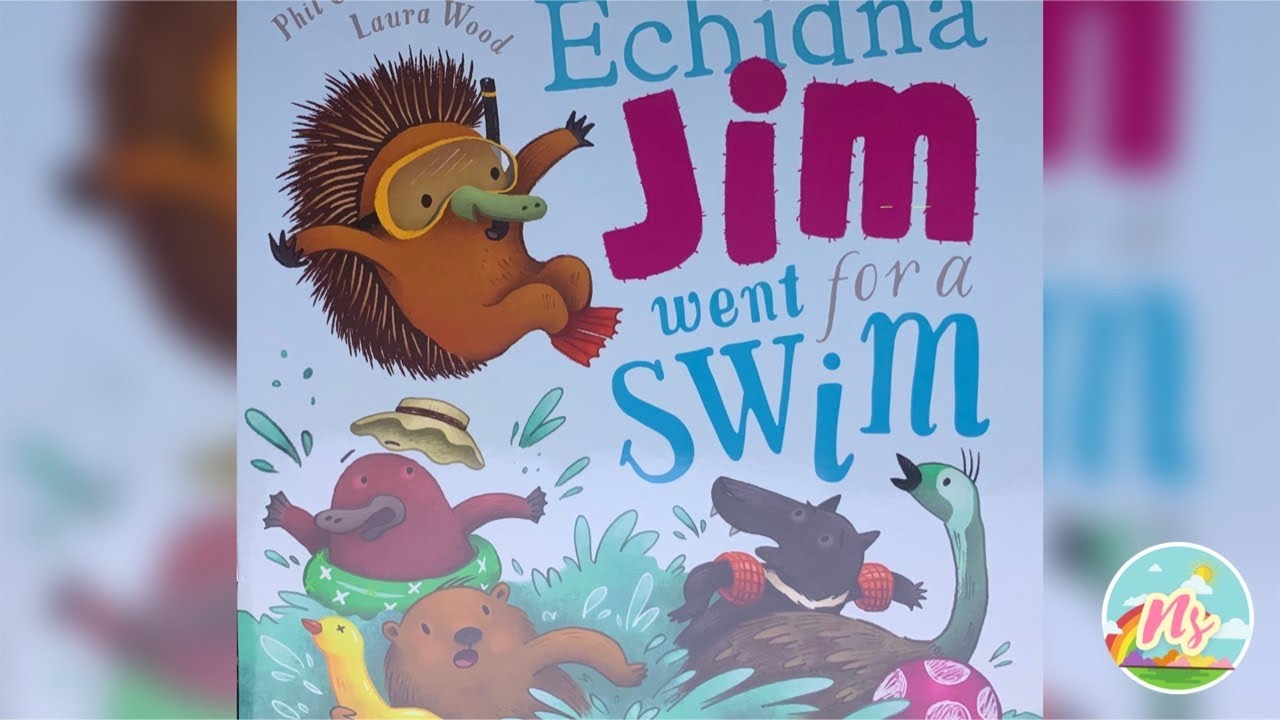 ECHIDNA JIM WENT FOR A SWIM | funny children story | Australian animals ...