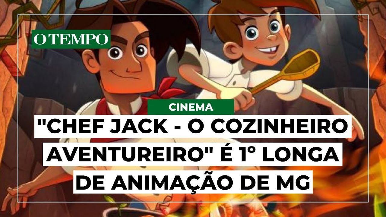 "Chef Jack - O Cozinheiro Aventureiro" é o primeiro longa de animação ...